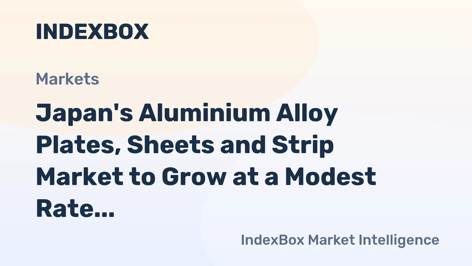 Japan's Aluminium Alloy Plates, Sheets and Strip Market to Grow at a Modest Rate of 0.4% CAGR Over Next Decade