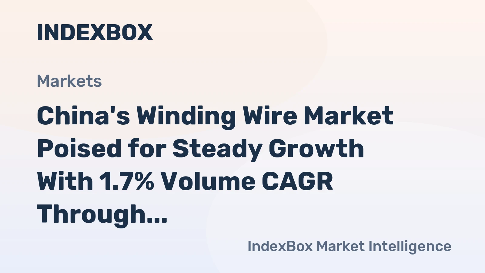 China's Winding Wire Market Poised for Steady Growth With 1.7% Volume CAGR Through 2035