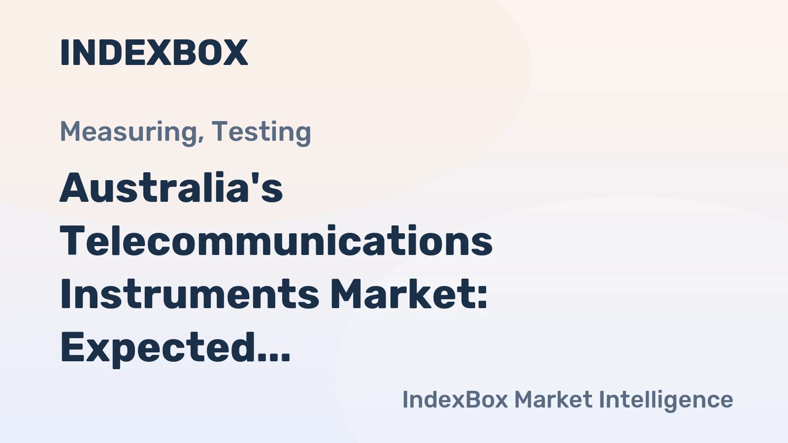 Australia's Telecommunications Instruments Market: Expected to Reach 106K Units and $81M by 2035