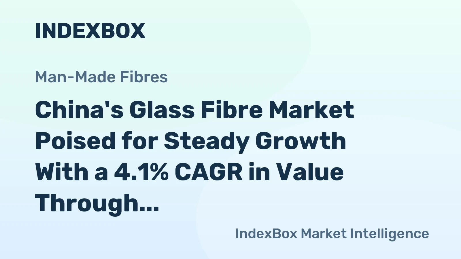 China's Glass Fibre Market Poised for Steady Growth With a 4.1% CAGR in Value Through 2035
