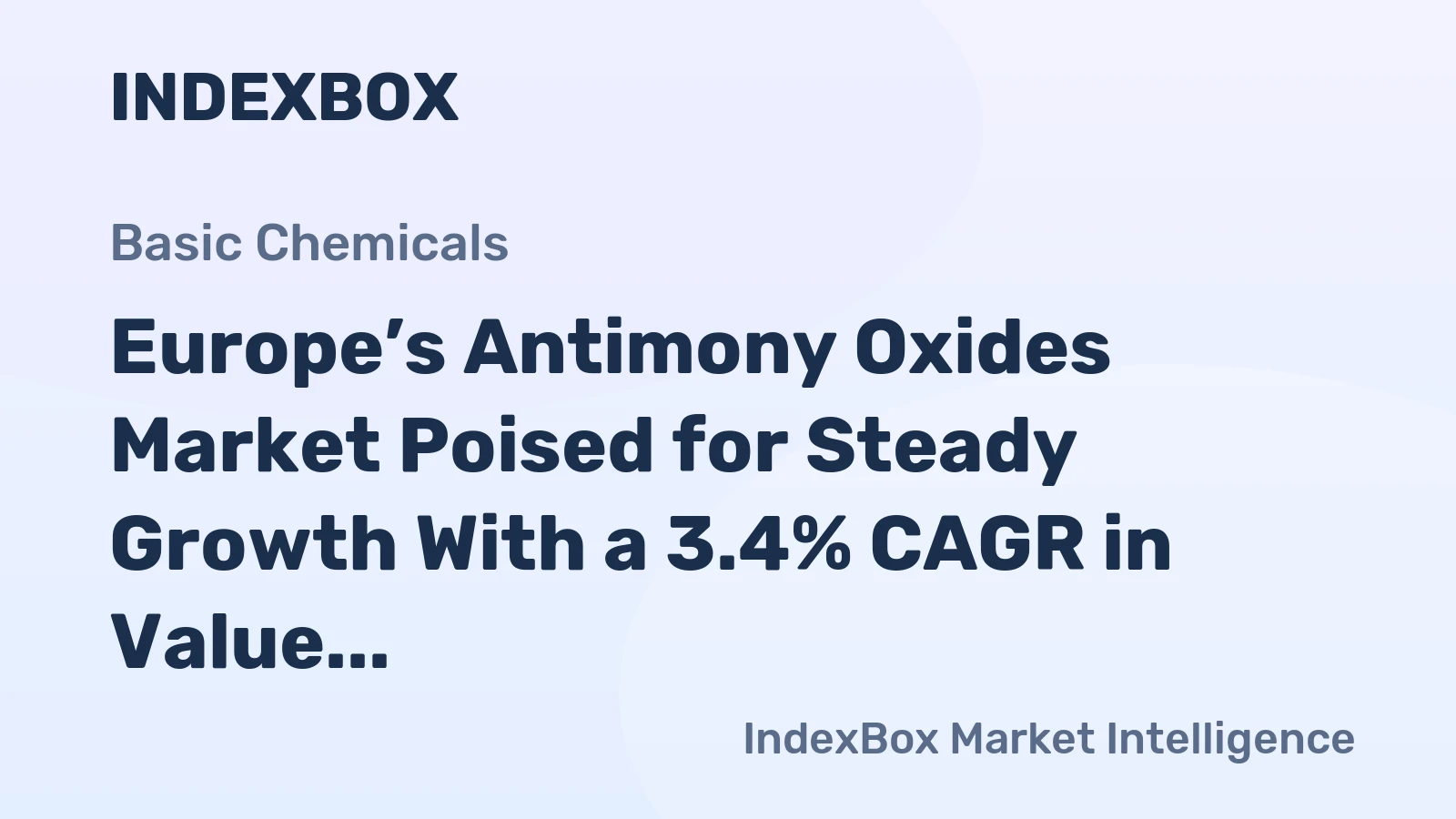 Europe’s Antimony Oxides Market Poised for Steady Growth With a 3.4% CAGR in Value