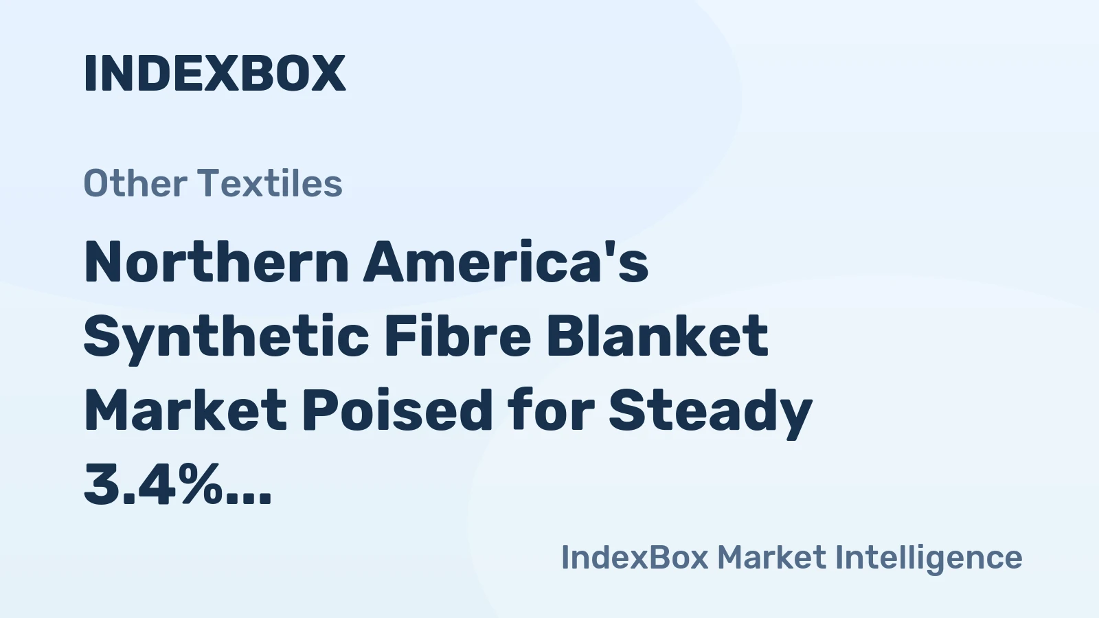 Northern America's Synthetic Fibre Blanket Market Poised for Steady 3.4% CAGR Growth Through 2035