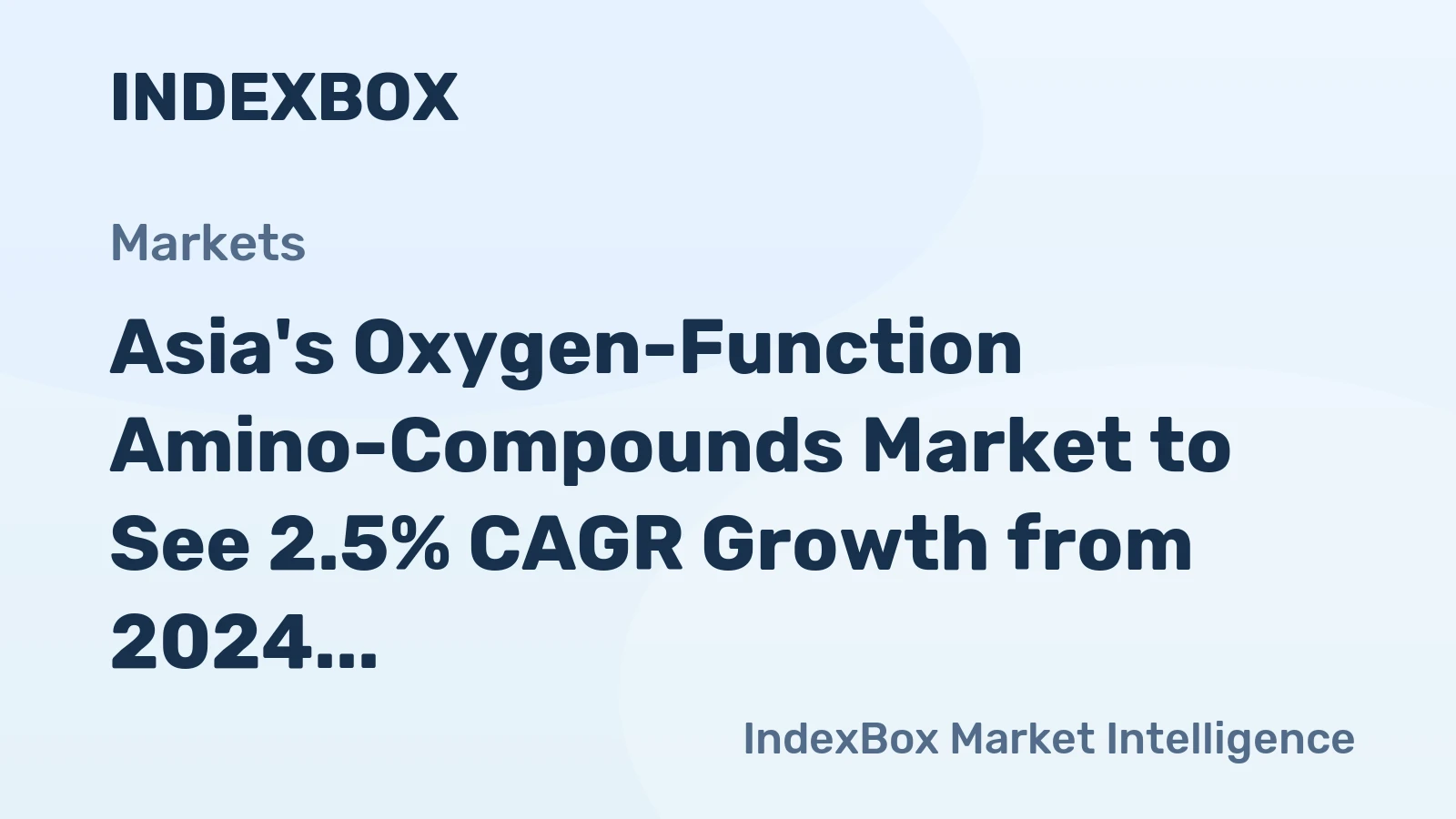Asia's Oxygen-Function Amino-Compounds Market to See 2.5% CAGR Growth from 2024 to 2035