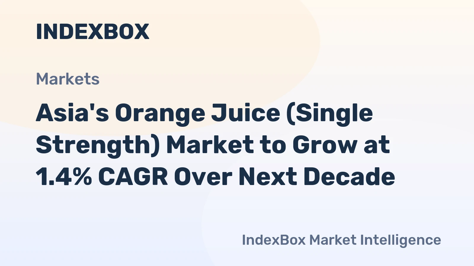 Asia's Orange Juice (Single Strength) Market to Grow at 1.4% CAGR Over Next Decade