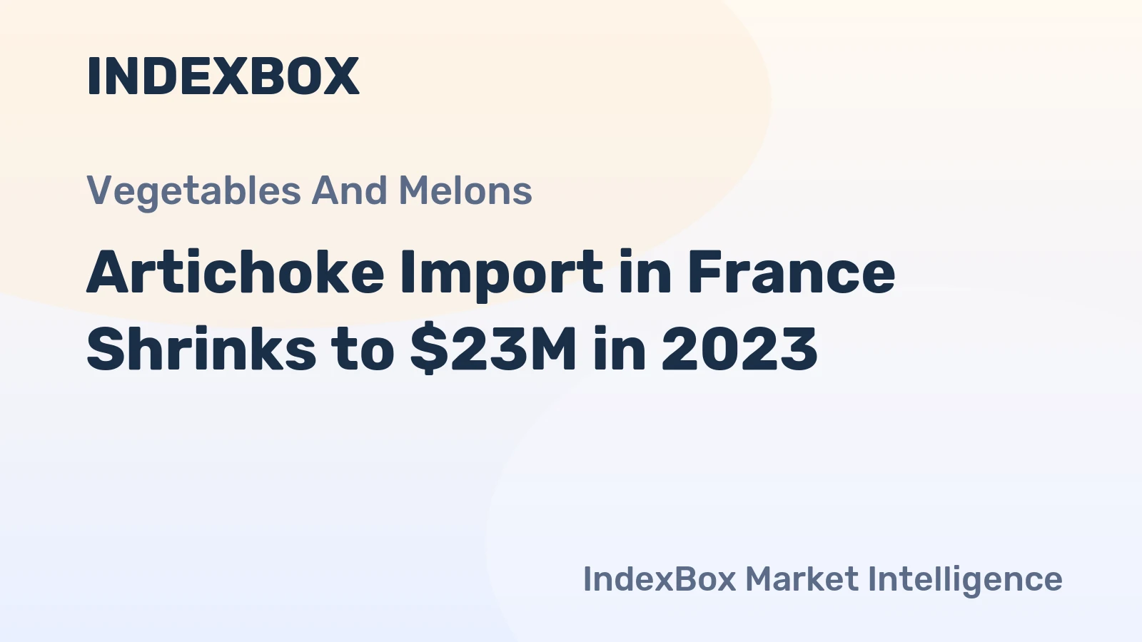 Artichoke Import in France Shrinks to $23M in 2023