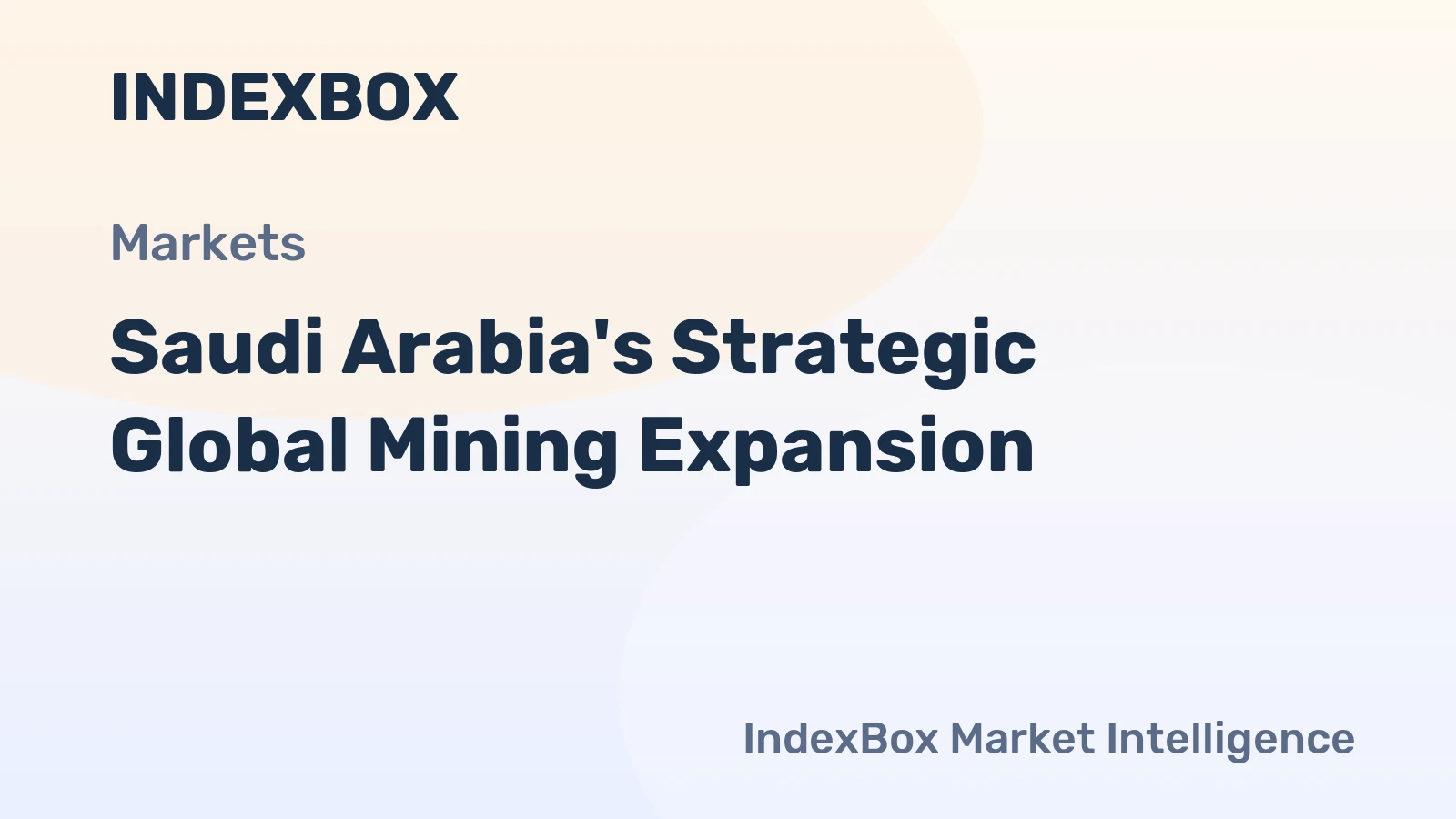 Saudi Arabia's Strategic Global Mining Expansion