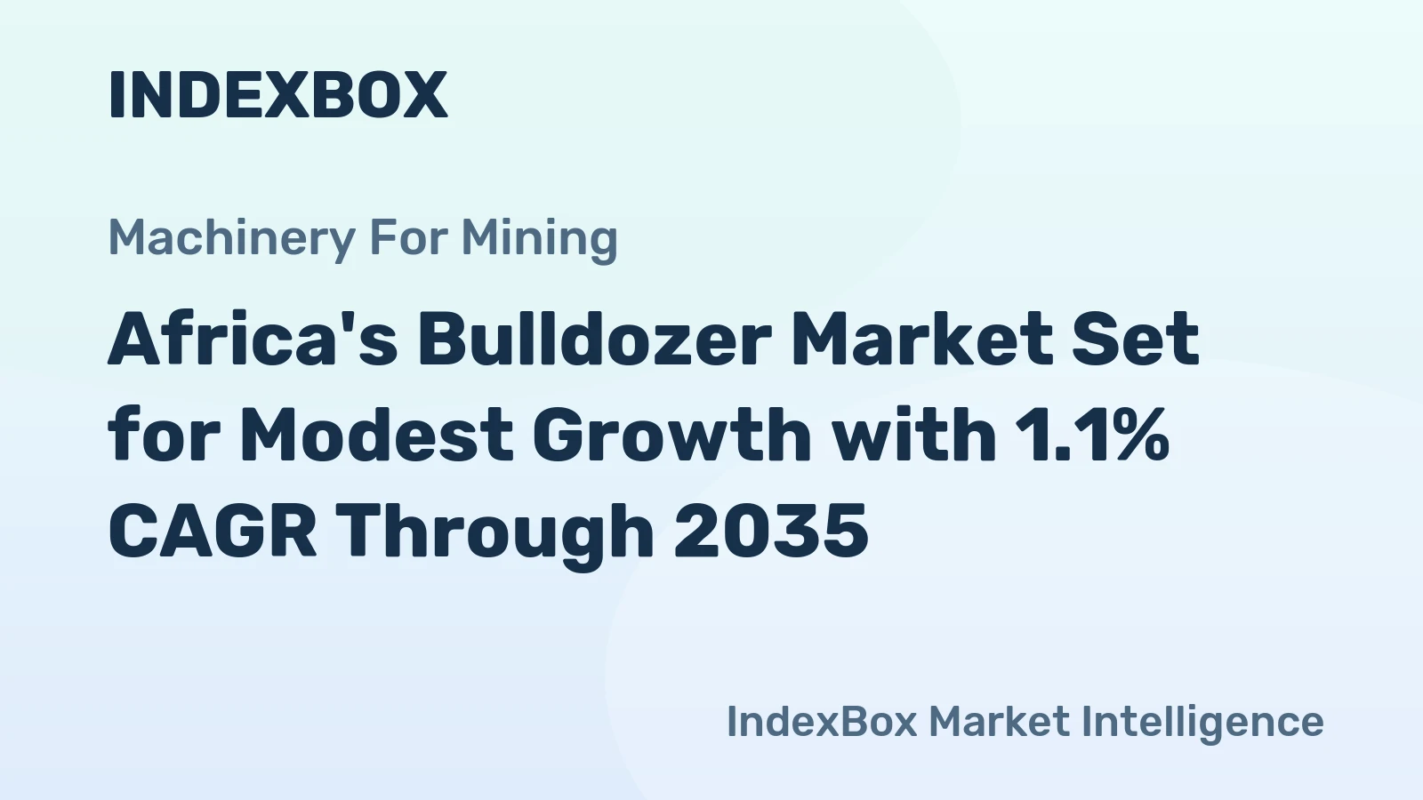 Africa's Bulldozer Market Set for Modest Growth with 1.1% CAGR Through 2035
