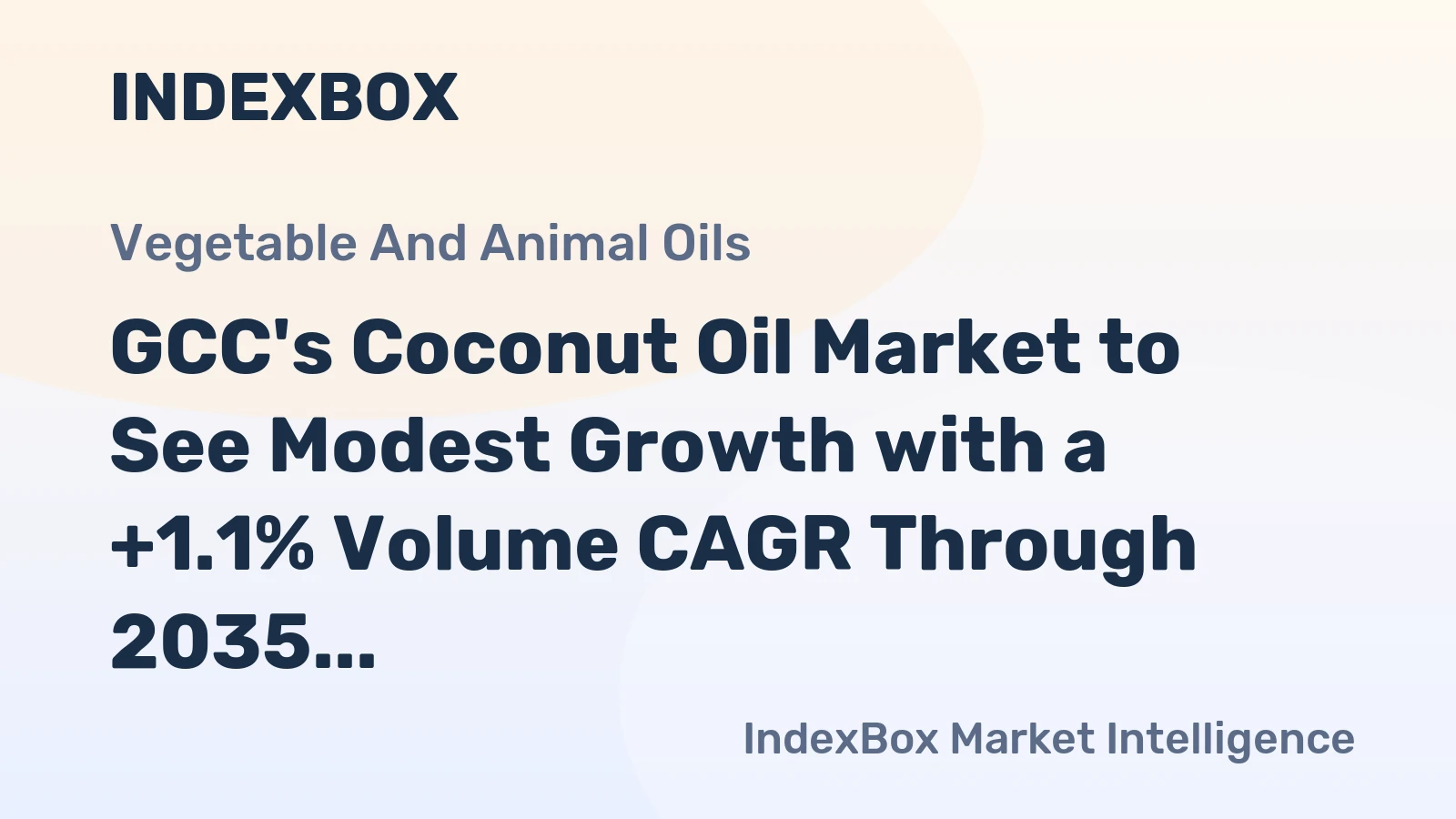 GCC's Coconut Oil Market to See Modest Growth with a +1.1% Volume CAGR Through 2035