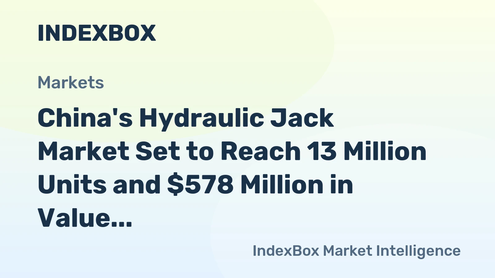 China's Hydraulic Jack Market Set to Reach 13 Million Units and $578 Million in Value
