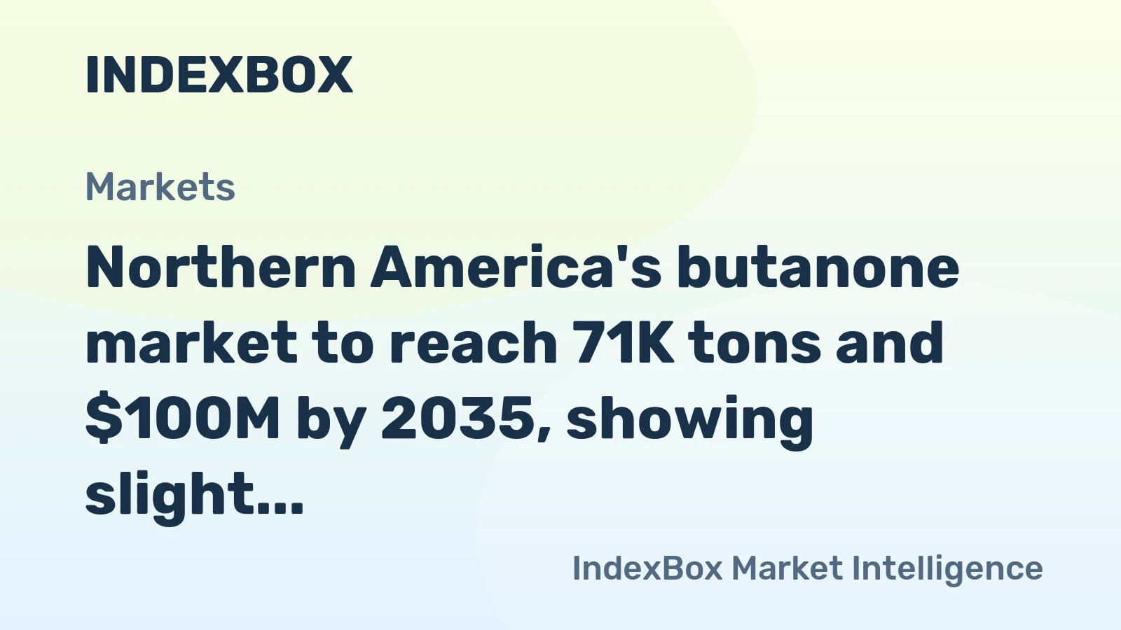 Northern America's butanone market to reach 71K tons and $100M by 2035, showing slight growth in volume and value.