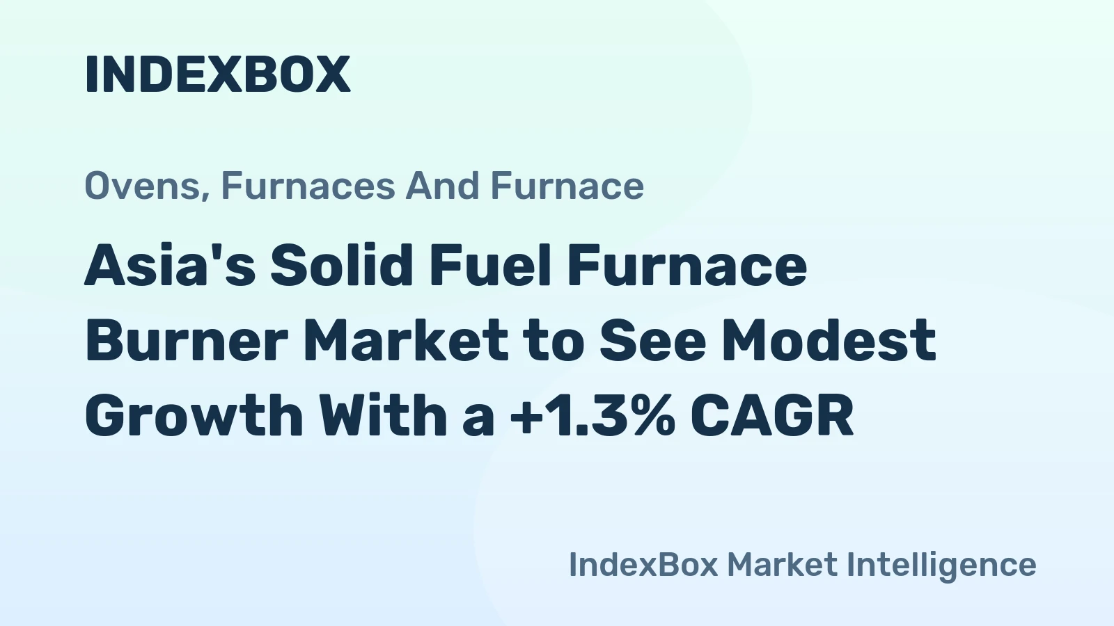 Asia's Solid Fuel Furnace Burner Market to See Modest Growth With a +1.3% CAGR