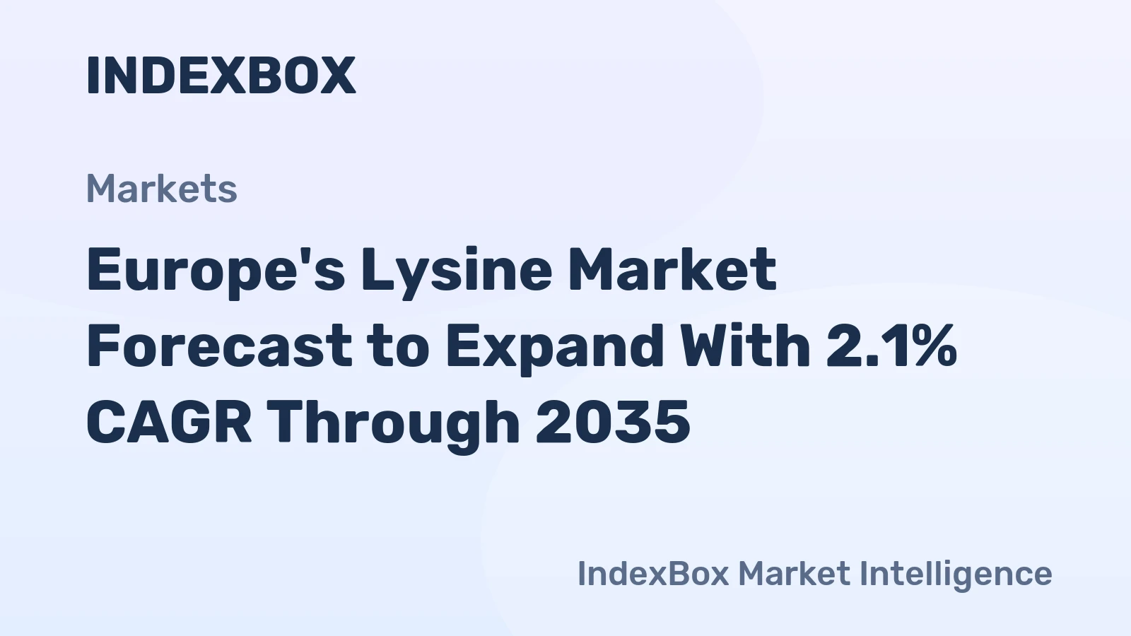 Europe's Lysine Market Forecast to Expand With 2.1% CAGR Through 2035