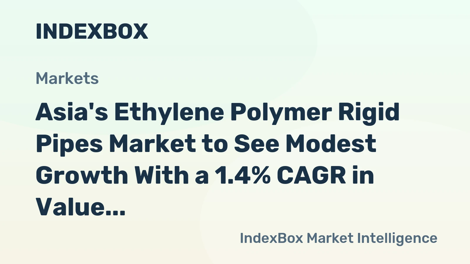 Asia's Ethylene Polymer Rigid Pipes Market to See Modest Growth With a 1.4% CAGR in Value Through 2035