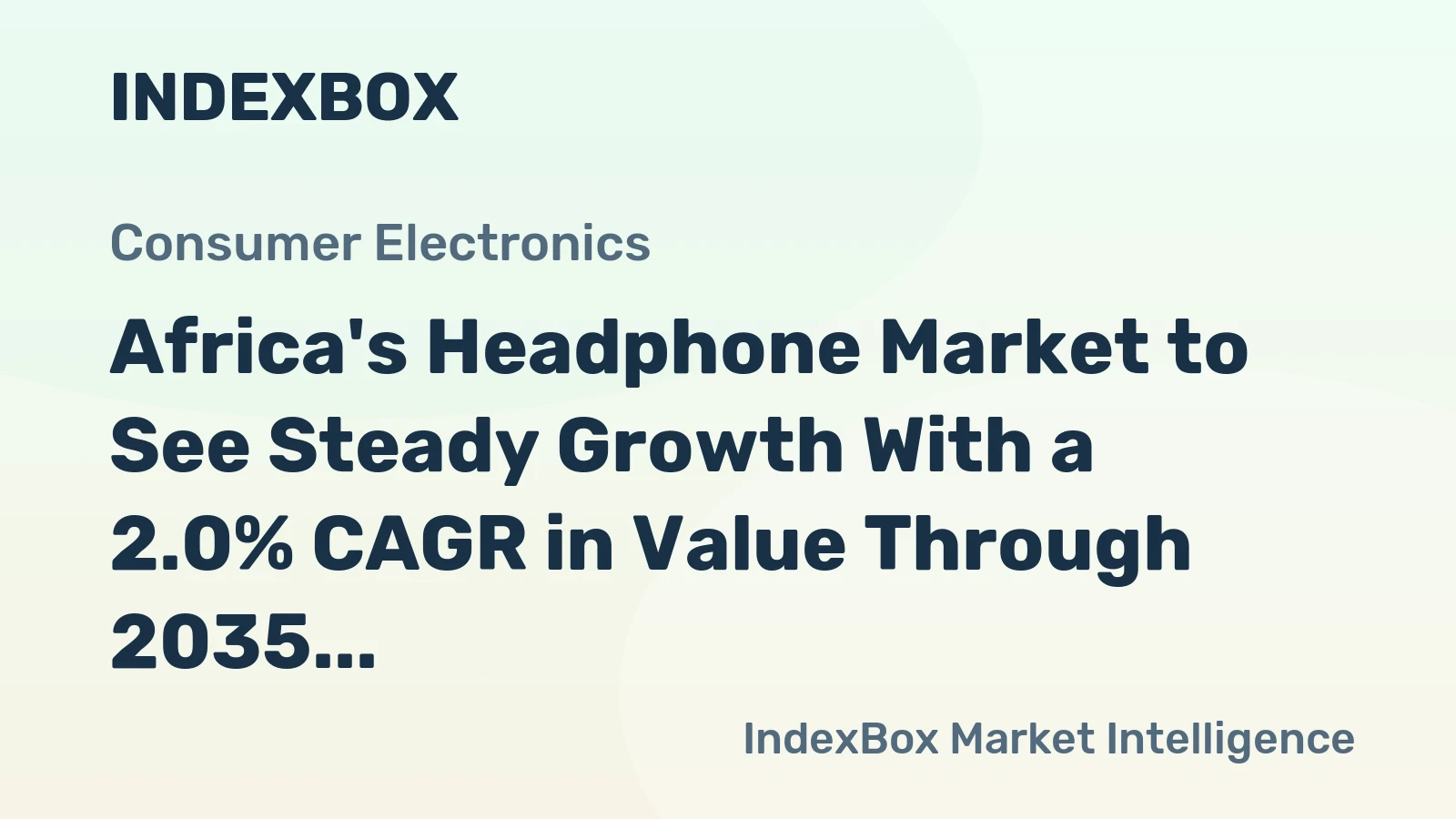 Africa's Headphone Market to See Steady Growth With a 2.0% CAGR in Value Through 2035