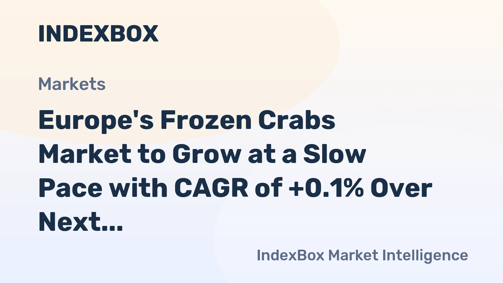 Europe's Frozen Crabs Market to Grow at a Slow Pace with CAGR of +0.1% Over Next Decade