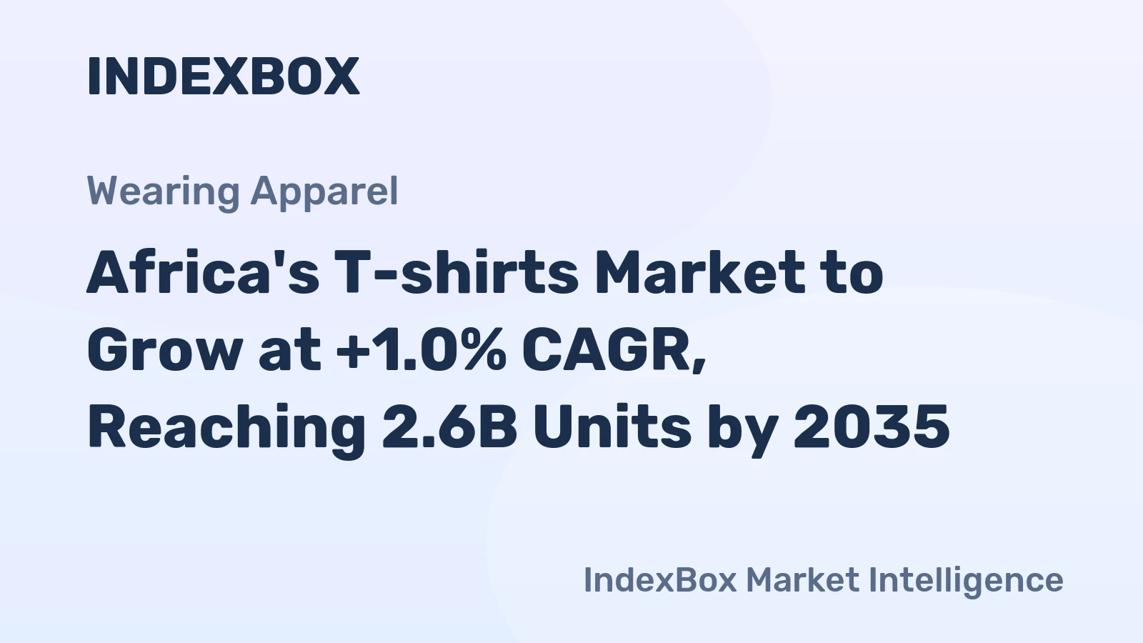 Africa's T-shirts Market to Grow at +1.0% CAGR, Reaching 2.6B Units by 2035