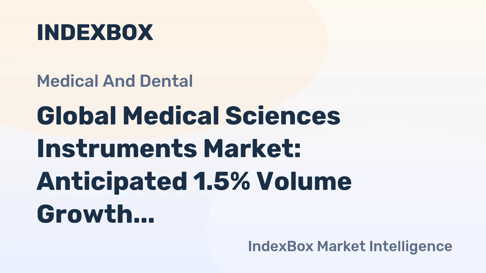 Global Medical Sciences Instruments Market: Anticipated 1.5% Volume Growth and 2.8% Value Growth from 2024 to 2035