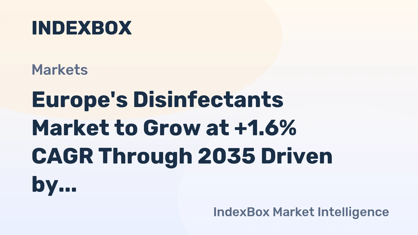 Europe's Disinfectants Market to Grow at +1.6% CAGR Through 2035 Driven by Rising Demand
