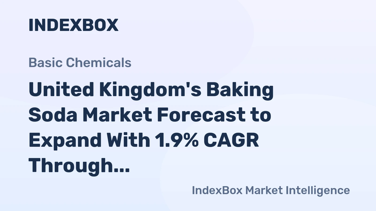 United Kingdom's Baking Soda Market Forecast to Expand With 1.9% CAGR Through 2035
