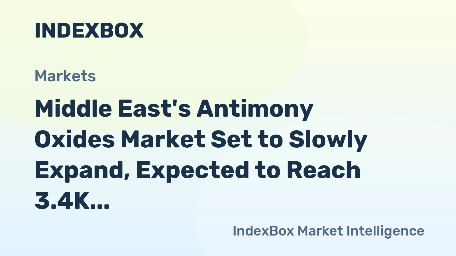 Middle East's Antimony Oxides Market Set to Slowly Expand, Expected to Reach 3.4K tons and $46M Value by 2035