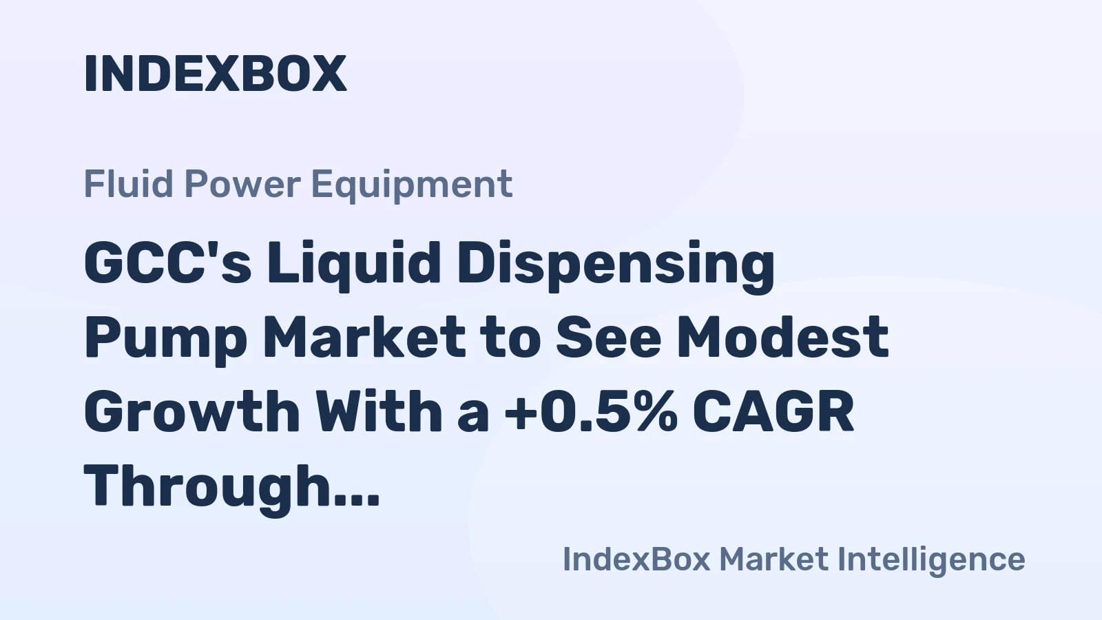 GCC's Liquid Dispensing Pump Market to See Modest Growth With a +0.5% CAGR Through 2035