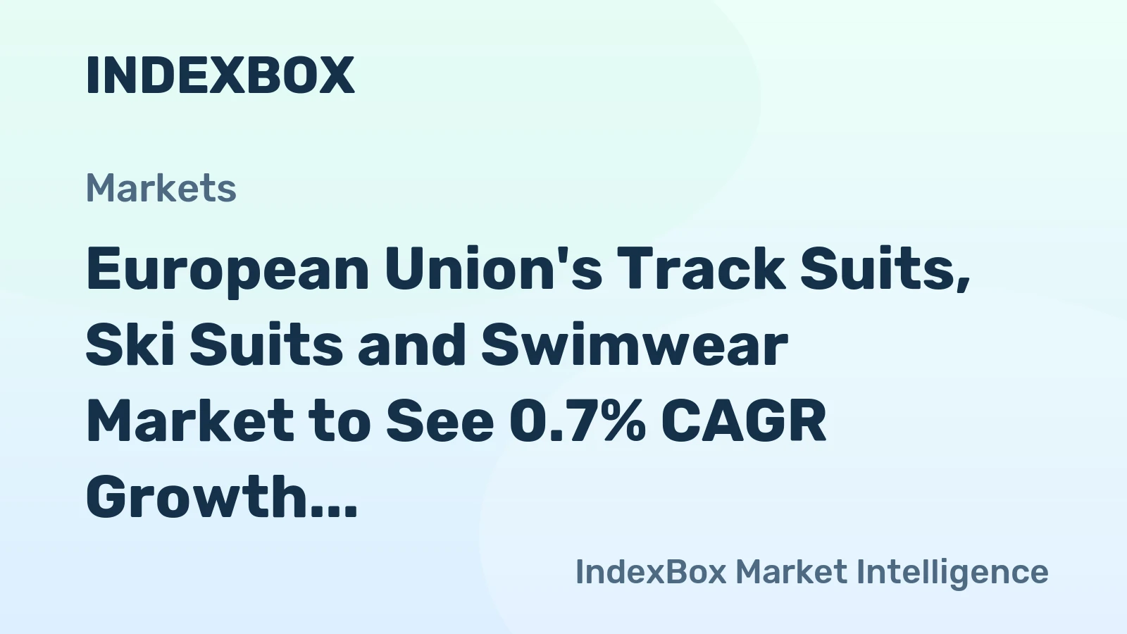European Union's Track Suits, Ski Suits and Swimwear Market to See 0.7% CAGR Growth Through 2035