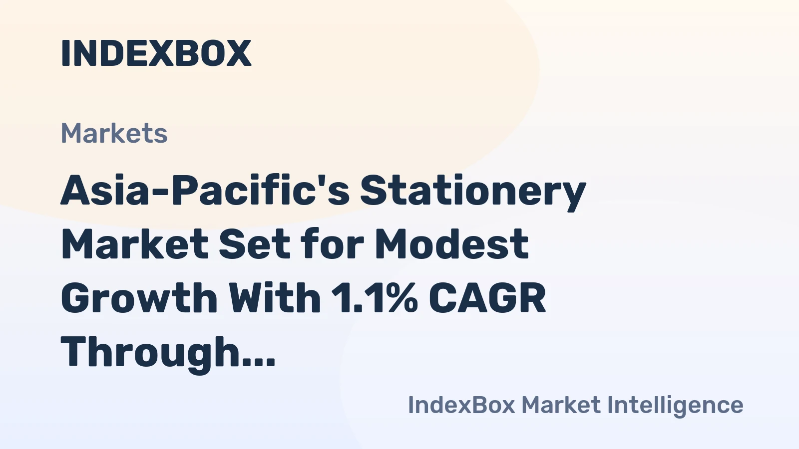 Asia-Pacific's Stationery Market Set for Modest Growth With 1.1% CAGR Through 2035