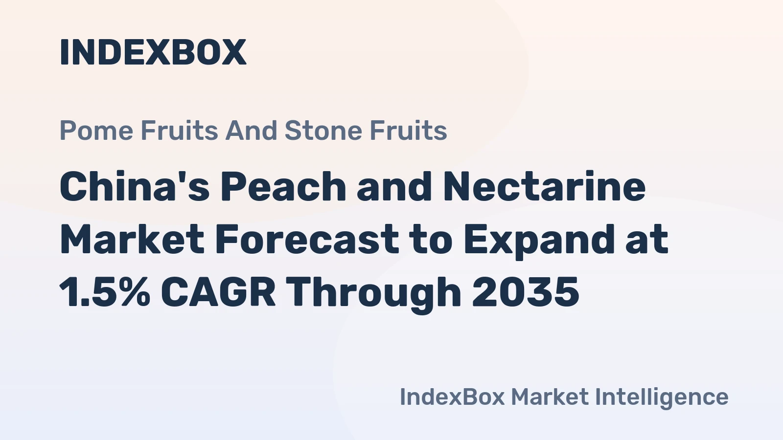 China's Peach and Nectarine Market Forecast to Expand at 1.5% CAGR Through 2035