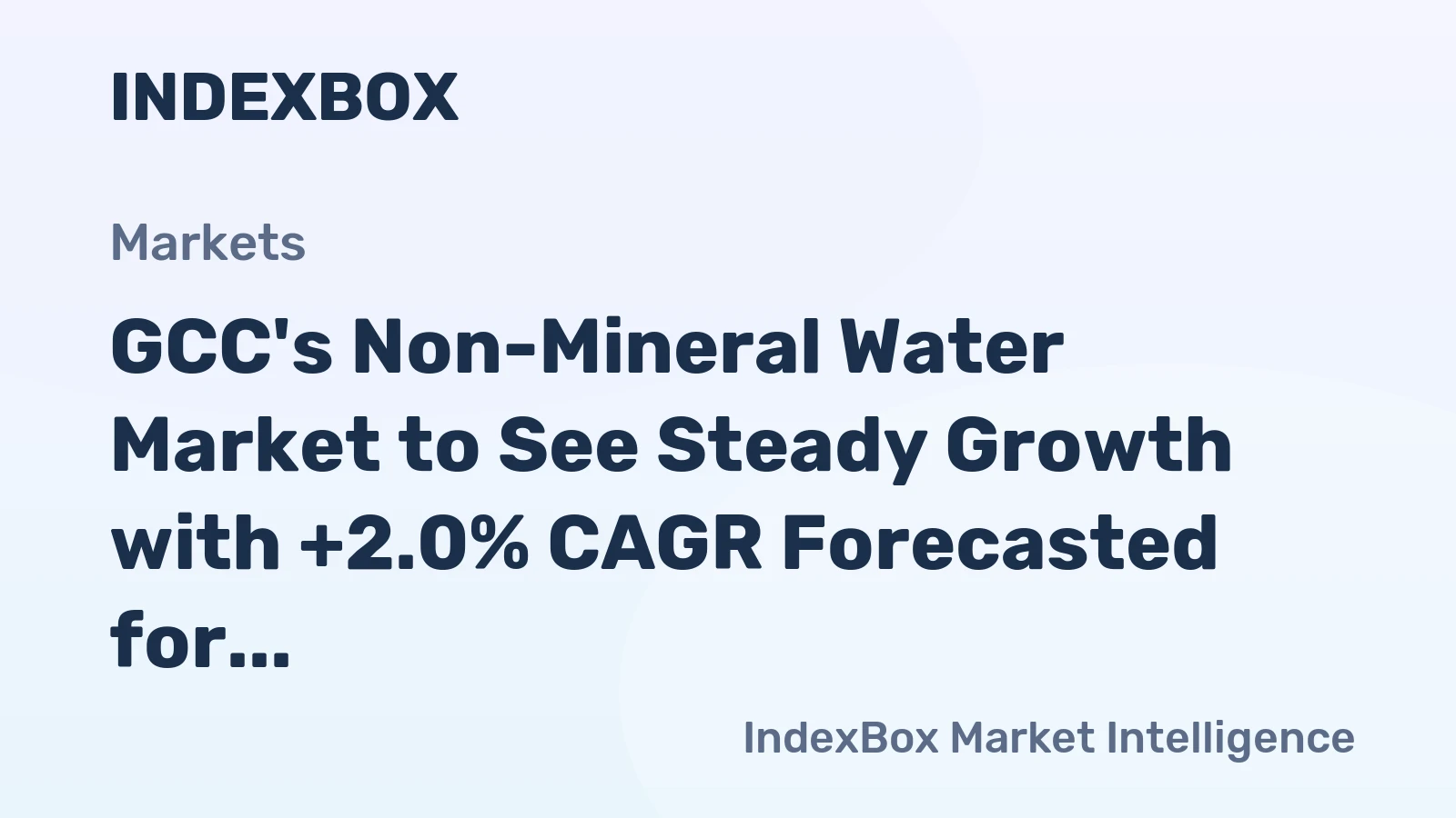 GCC's Non-Mineral Water Market to See Steady Growth with +2.0% CAGR Forecasted for 2024-2035