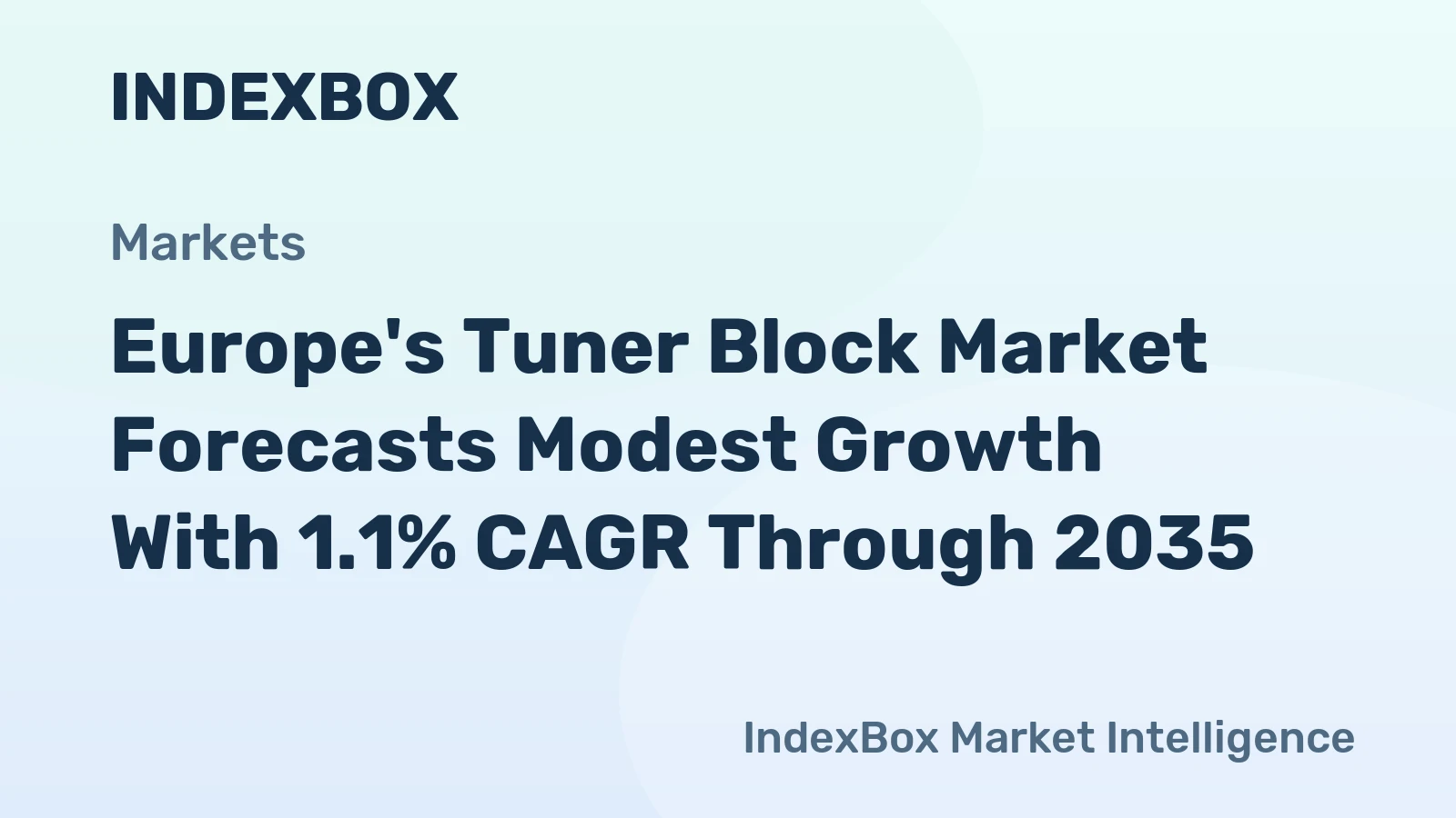 Europe's Tuner Block Market Forecasts Modest Growth With 1.1% CAGR Through 2035