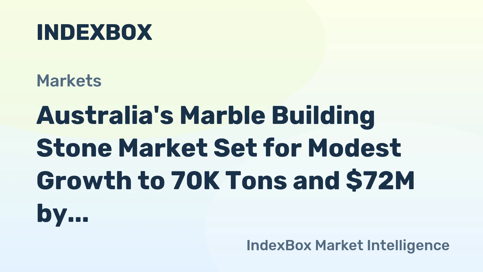 Australia's Marble Building Stone Market Set for Modest Growth to 70K Tons and $72M by 2035
