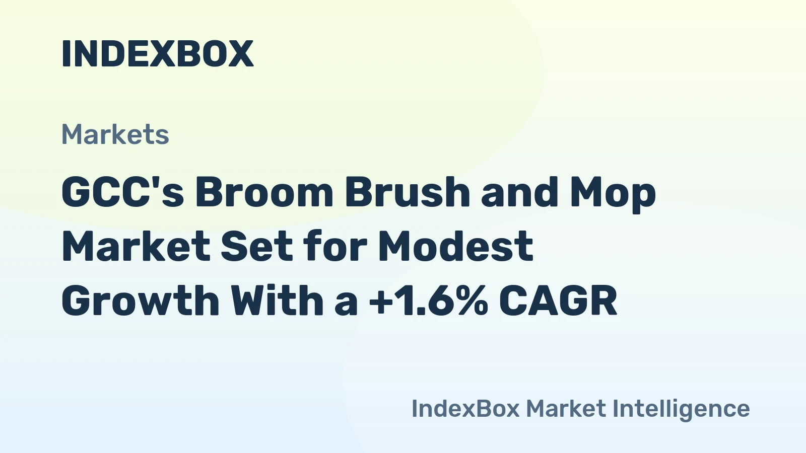 GCC's Broom Brush and Mop Market Set for Modest Growth With a +1.6% CAGR