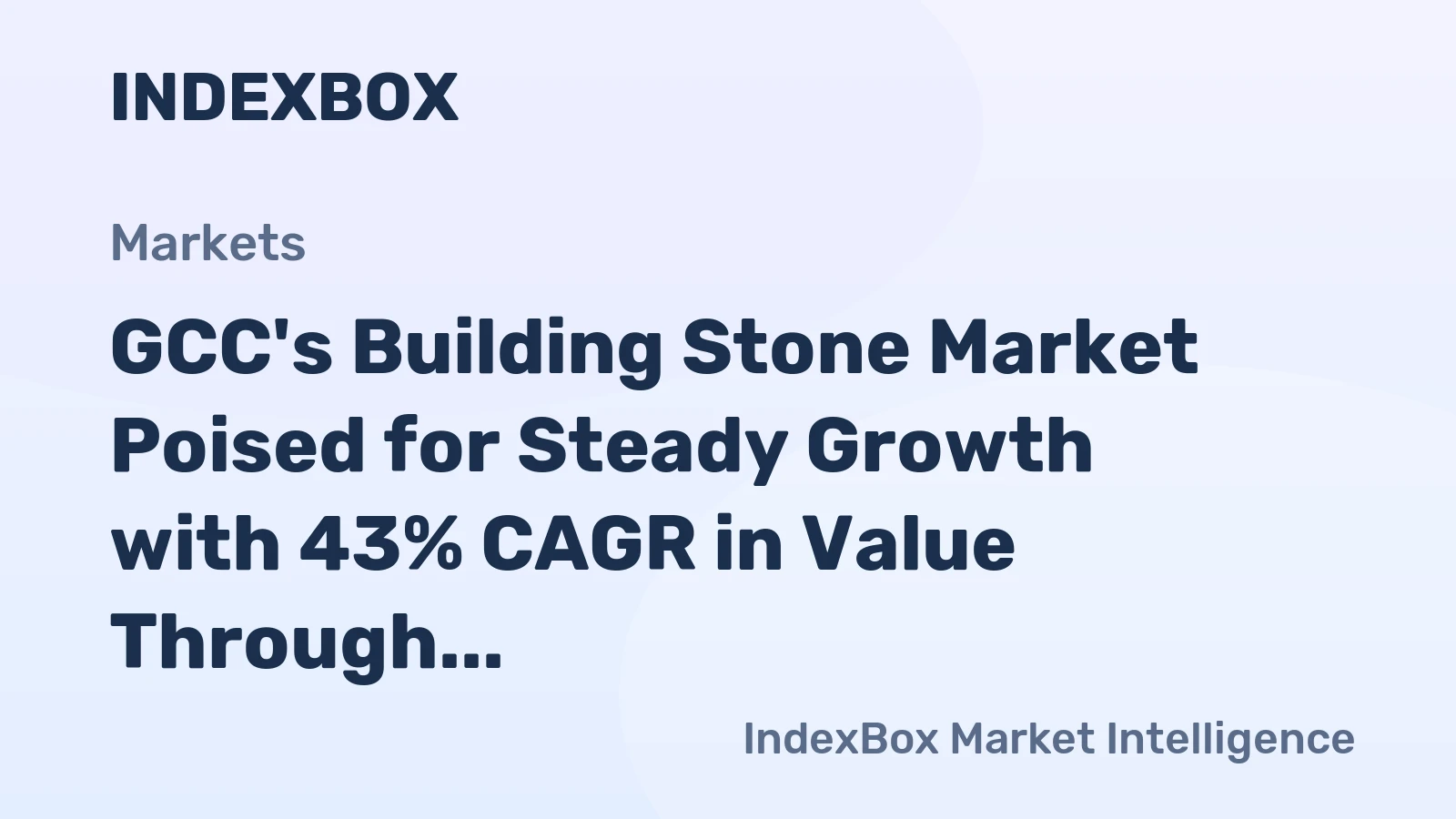 GCC's Building Stone Market Poised for Steady Growth with 43% CAGR in Value Through 2035