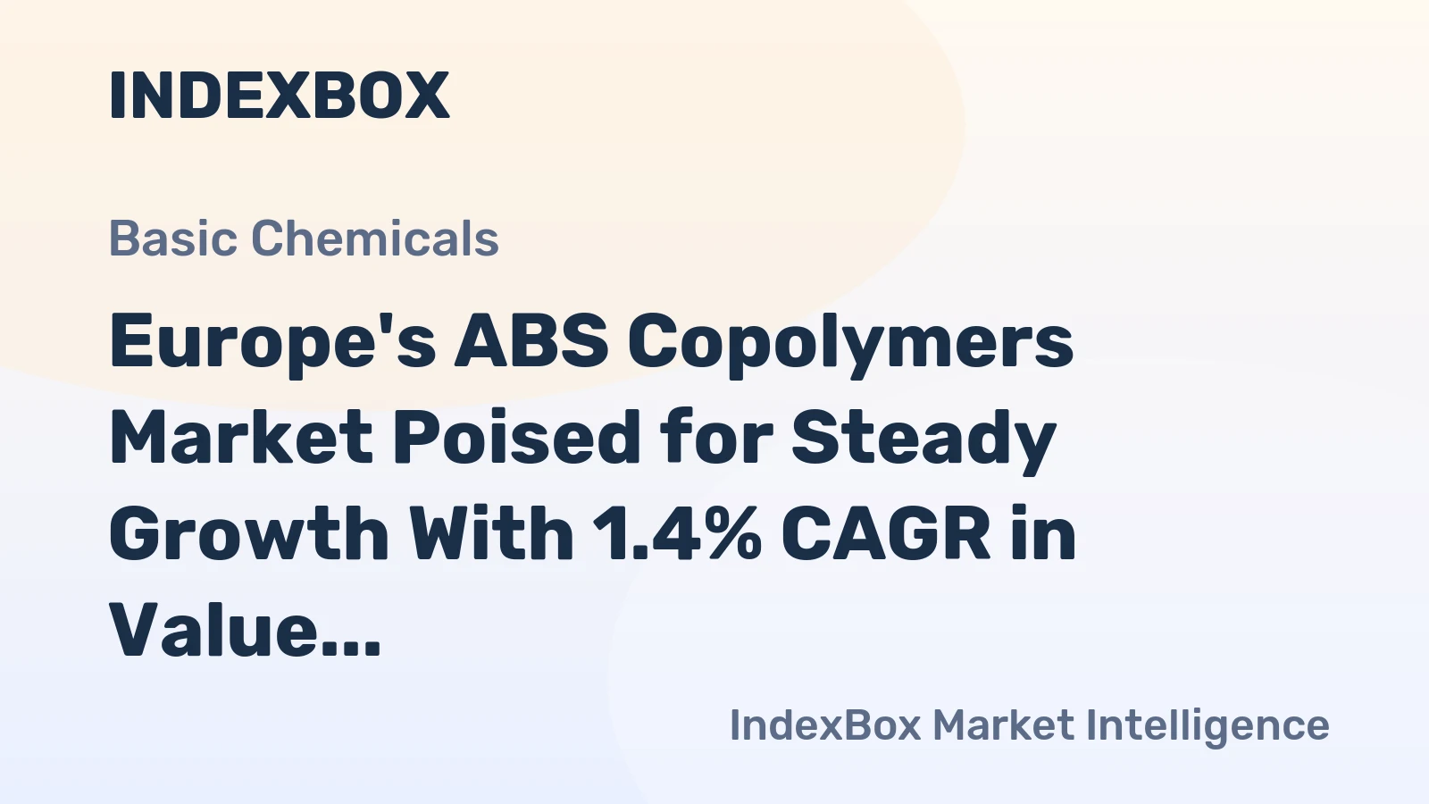 Europe's ABS Copolymers Market Poised for Steady Growth With 1.4% CAGR in Value Through 2035