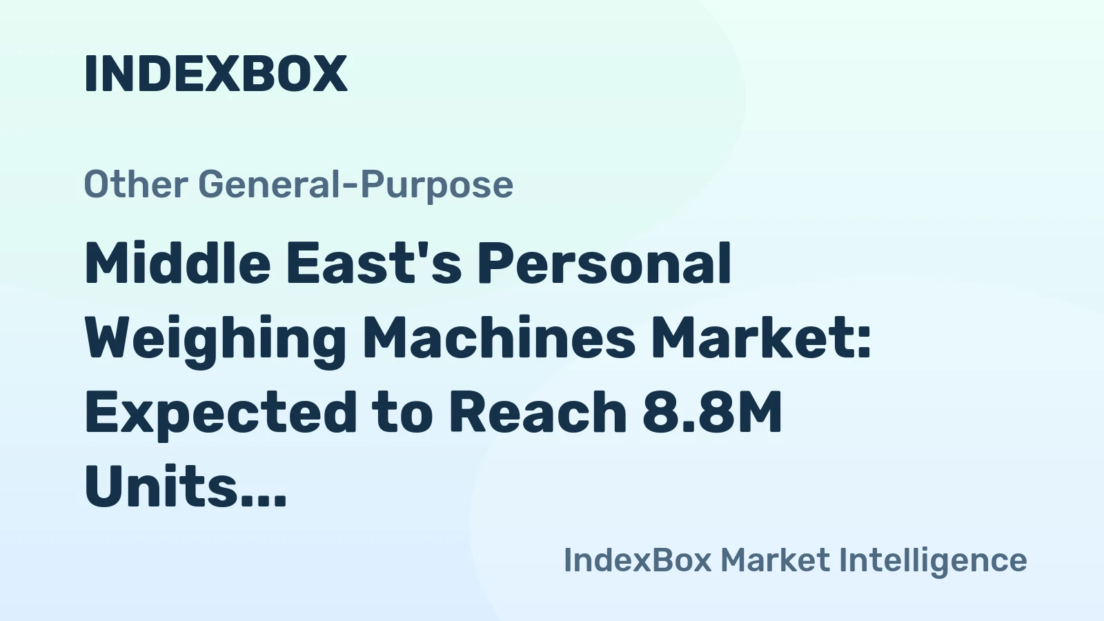 Middle East's Personal Weighing Machines Market: Expected to Reach 8.8M Units and $62M by 2035