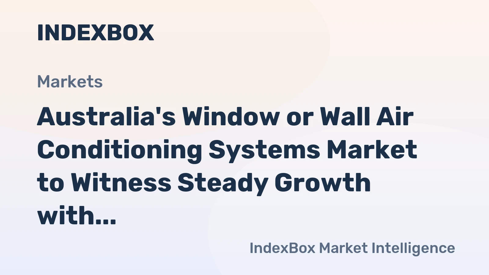 Australia's Window or Wall Air Conditioning Systems Market to Witness Steady Growth with +1.4% CAGR up to 2035