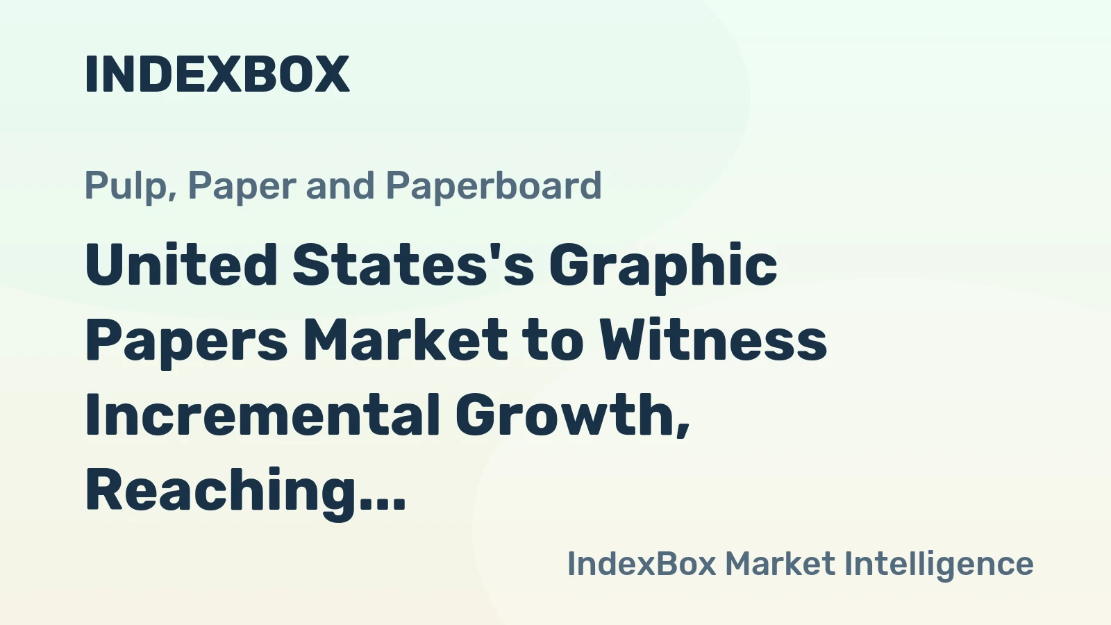 United States's Graphic Papers Market to Witness Incremental Growth, Reaching 12M Tons and $14.6B Value by 2035