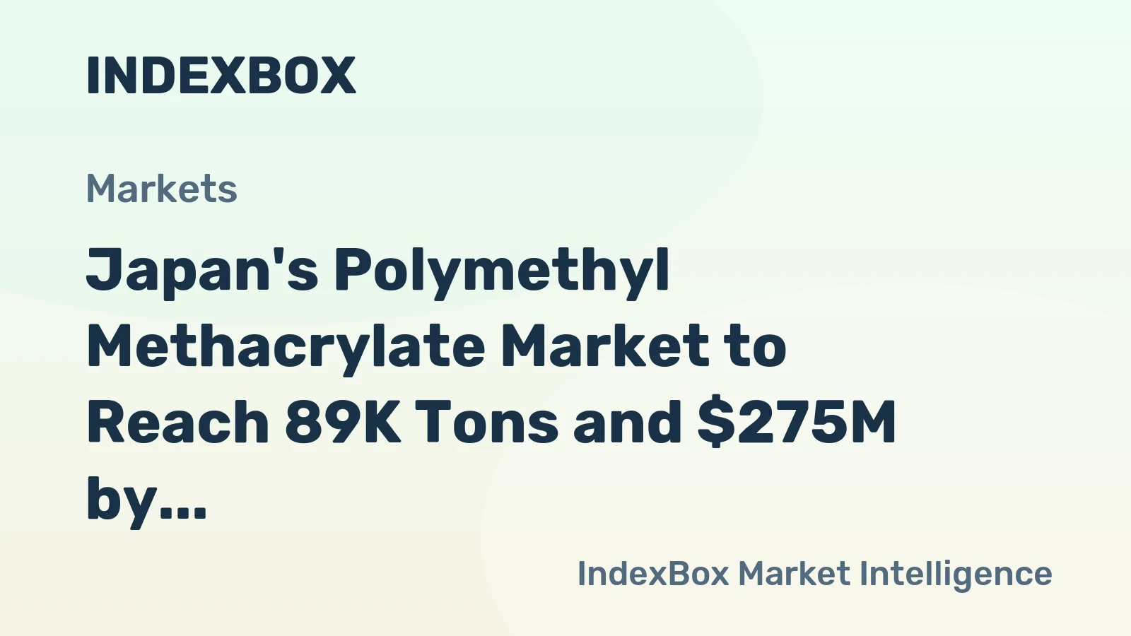 Japan's Polymethyl Methacrylate Market to Reach 89K Tons and $275M by 2035