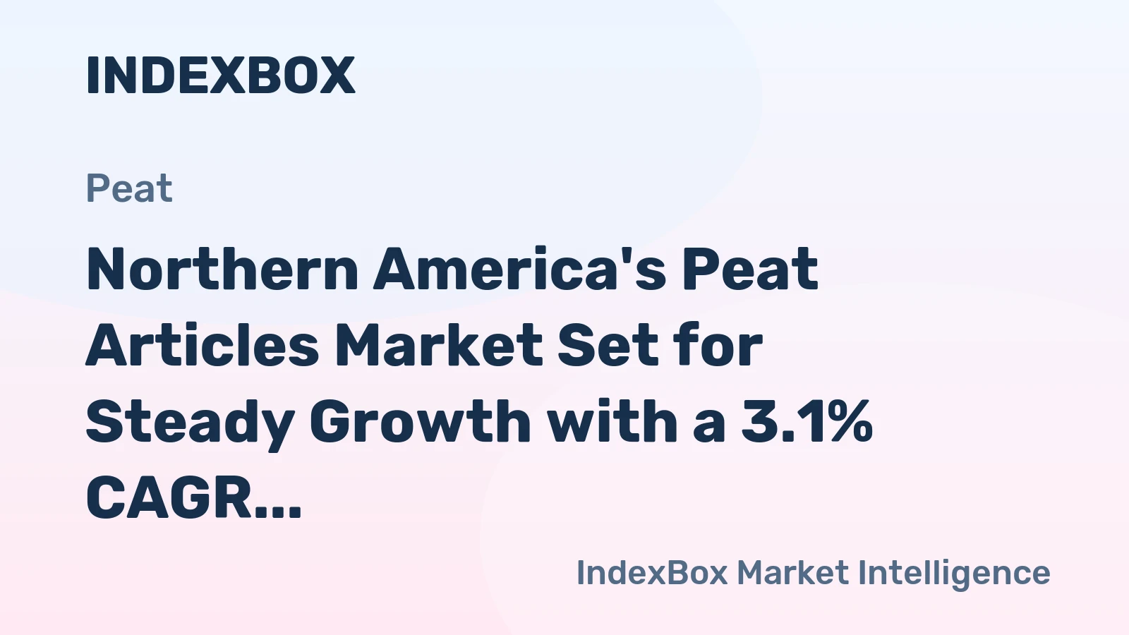Northern America's Peat Articles Market Set for Steady Growth with a 3.1% CAGR in Value