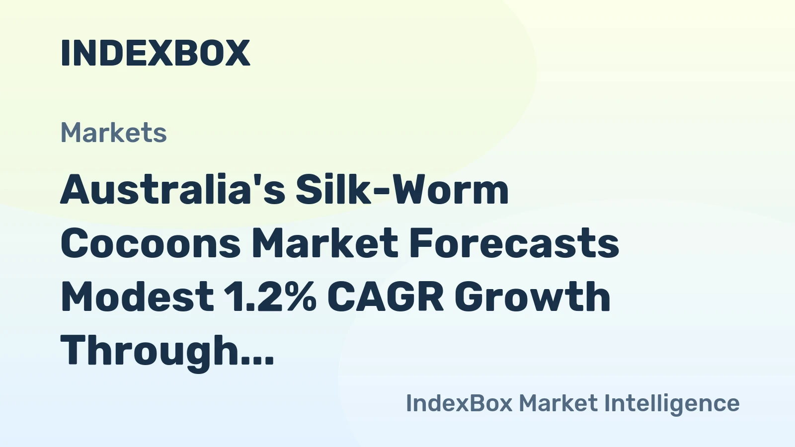 Australia's Silk-Worm Cocoons Market Forecasts Modest 1.2% CAGR Growth Through 2035