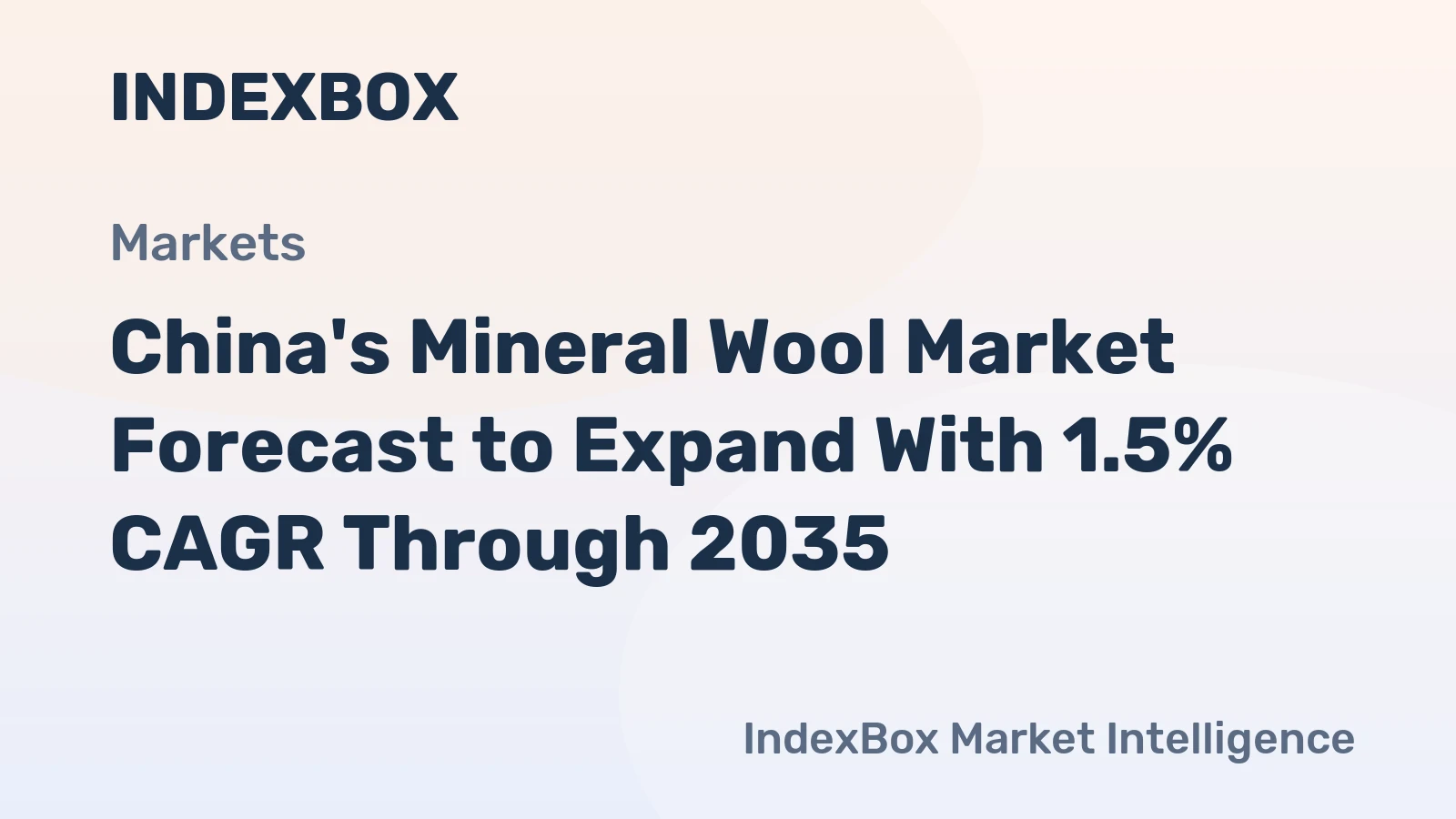 China's Mineral Wool Market Forecast to Expand With 1.5% CAGR Through 2035