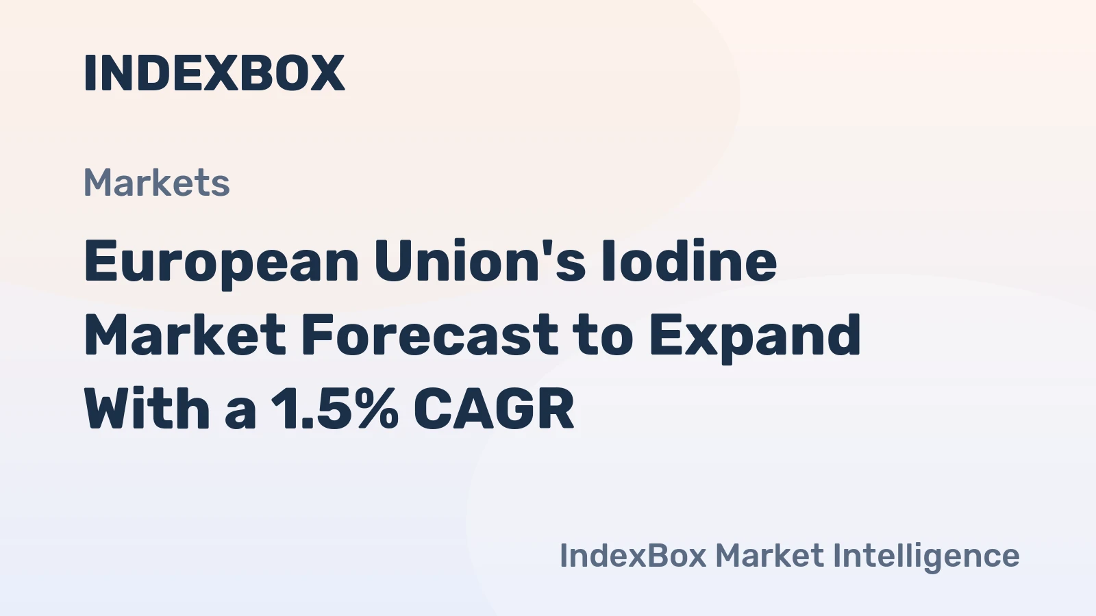 European Union's Iodine Market Forecast to Expand With a 1.5% CAGR