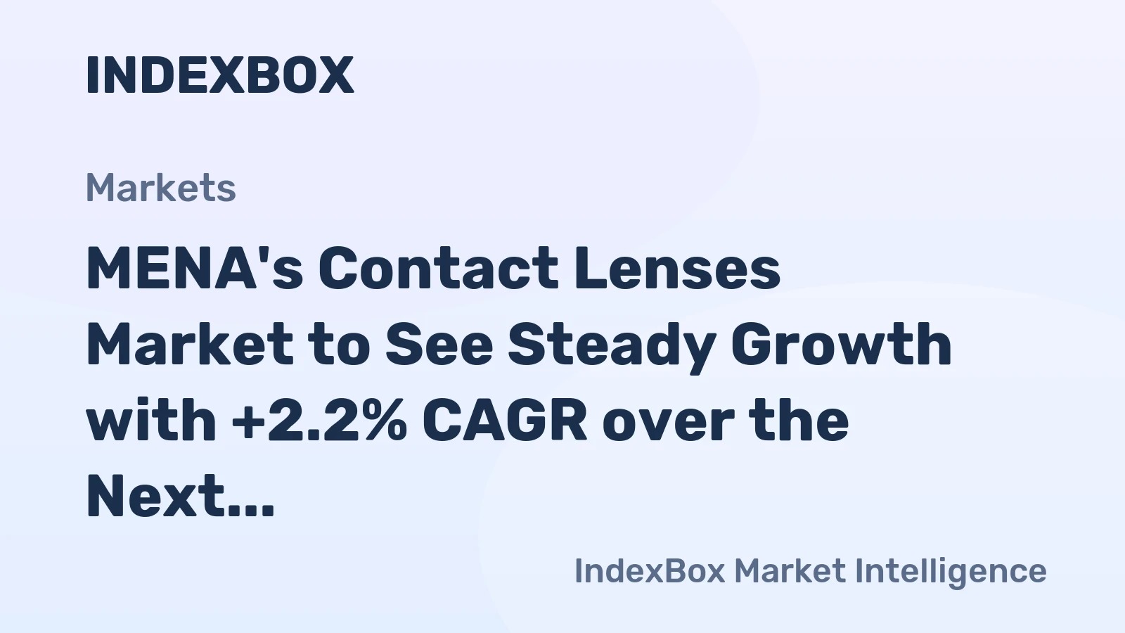 MENA's Contact Lenses Market to See Steady Growth with +2.2% CAGR over the Next Decade
