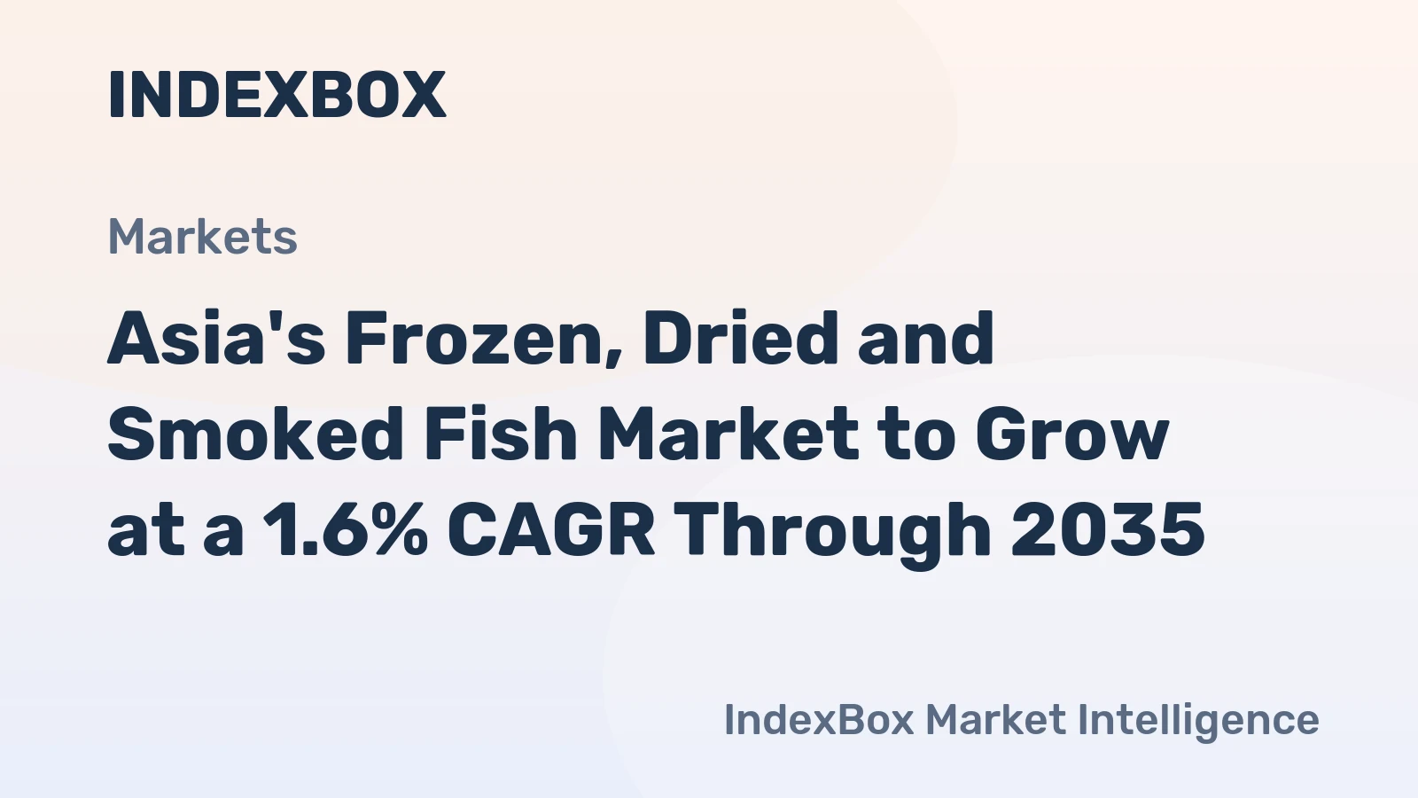 Asia's Frozen, Dried and Smoked Fish Market to Grow at a 1.6% CAGR Through 2035
