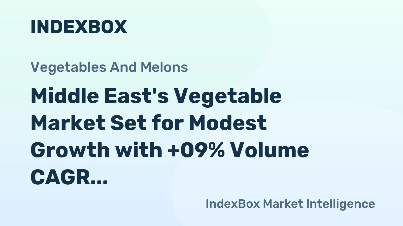 Middle East's Vegetable Market Set for Modest Growth with +09% Volume CAGR Through 2035
