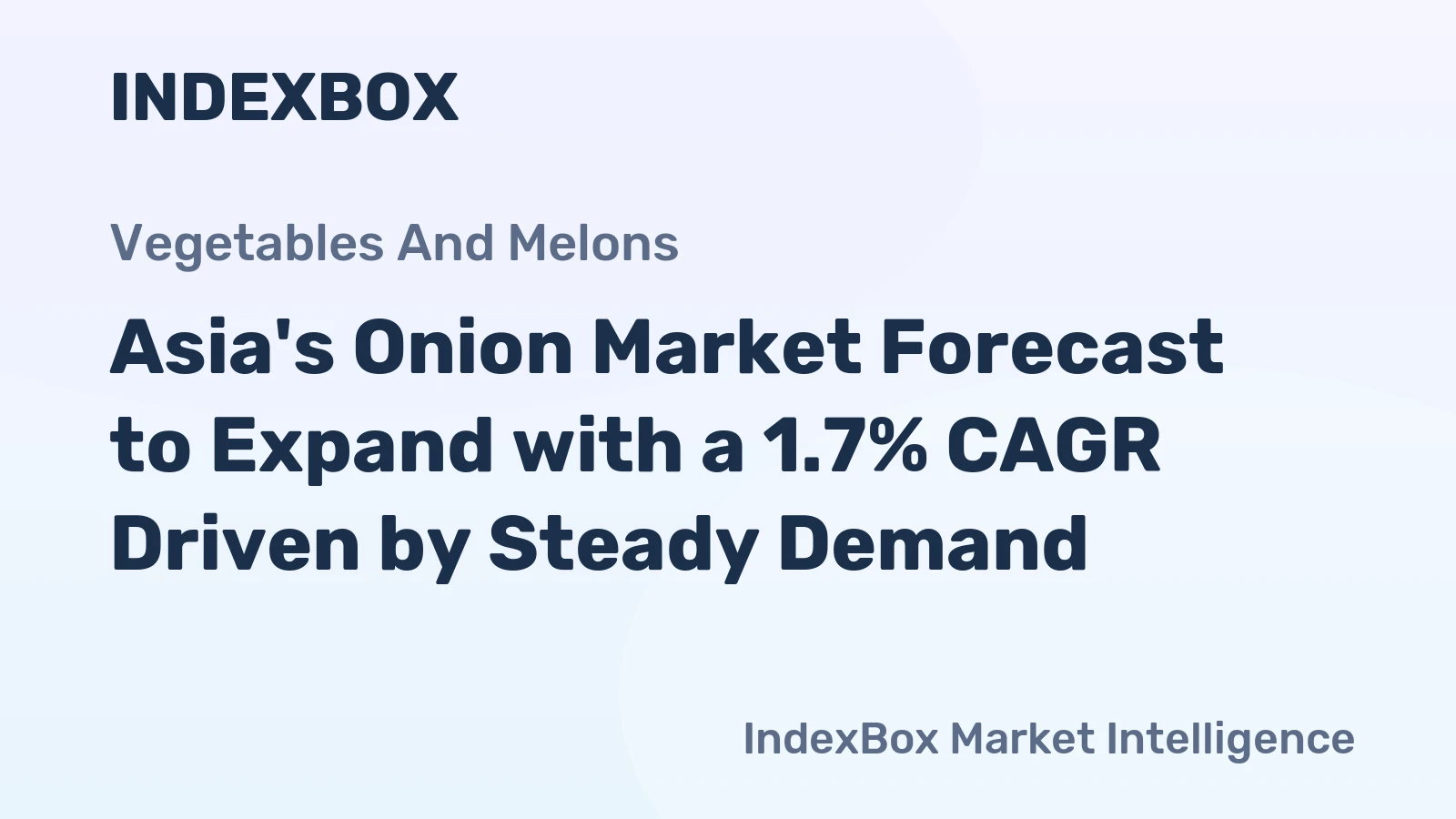 Asia's Onion Market Forecast to Expand with a 1.7% CAGR Driven by Steady Demand
