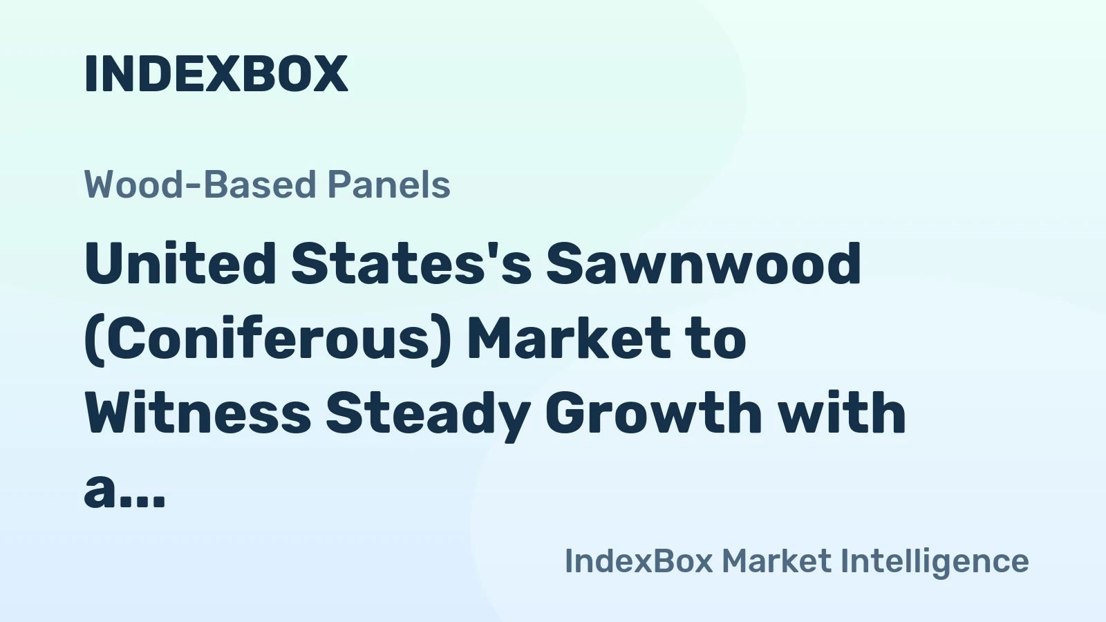 United States's Sawnwood (Coniferous) Market to Witness Steady Growth with a CAGR of +1.6% from 2024 to 2035