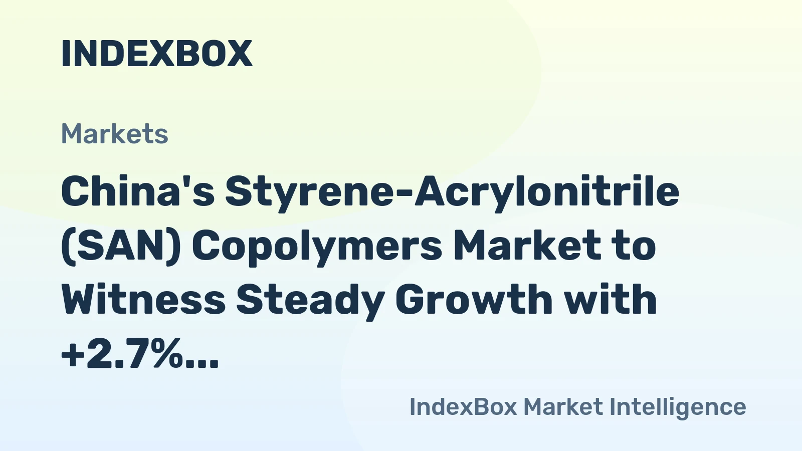 China's Styrene-Acrylonitrile (SAN) Copolymers Market to Witness Steady Growth with +2.7% CAGR from 2024 to 2035