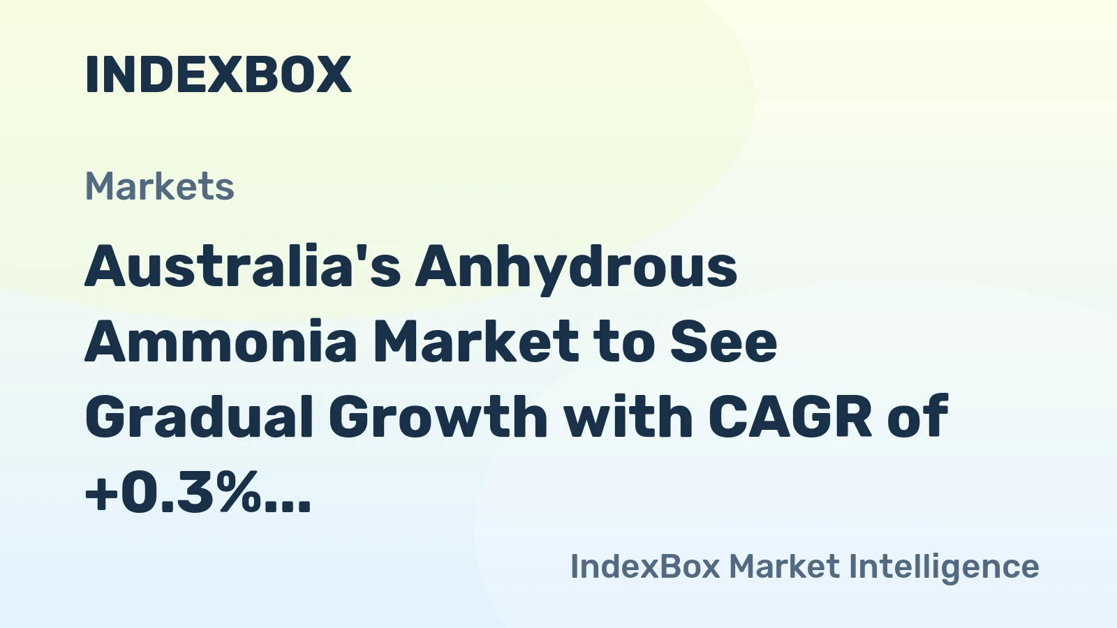 Australia's Anhydrous Ammonia Market to See Gradual Growth with CAGR of +0.3% Through 2035