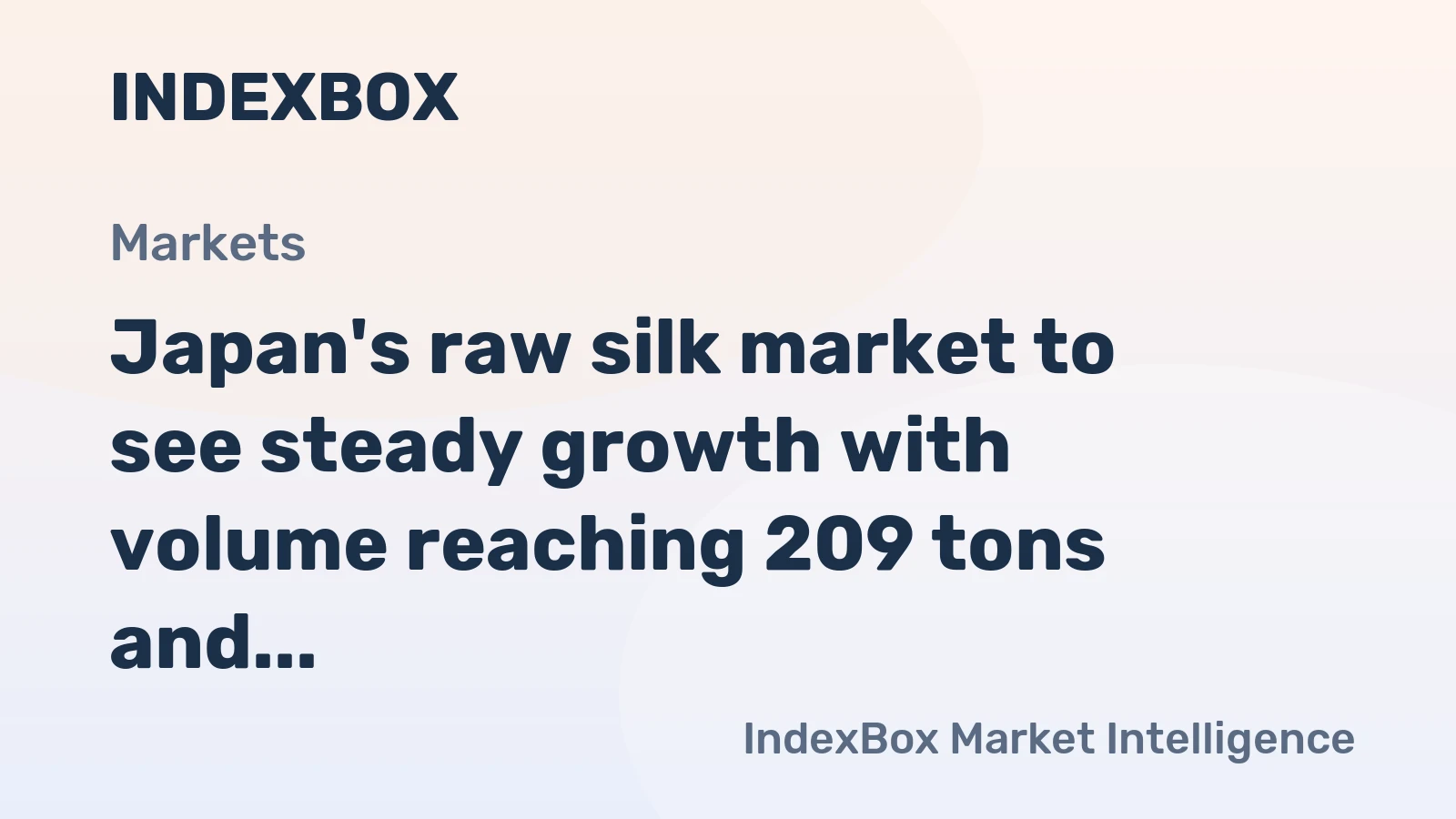 Japan's raw silk market to see steady growth with volume reaching 209 tons and value hitting $17M by 2035